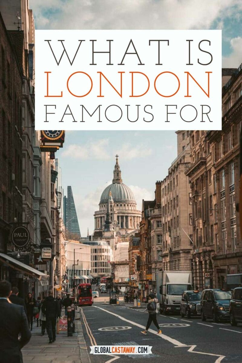 What is London Famous For? (2022)