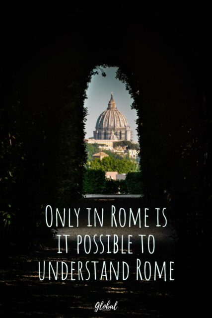 77 Awesome Quotes About Rome (perfect for your Instagram caption)