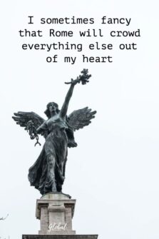 77 Awesome Quotes About Rome (perfect for your Instagram caption)
