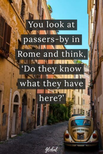 77 Awesome Quotes About Rome (perfect for your Instagram caption)